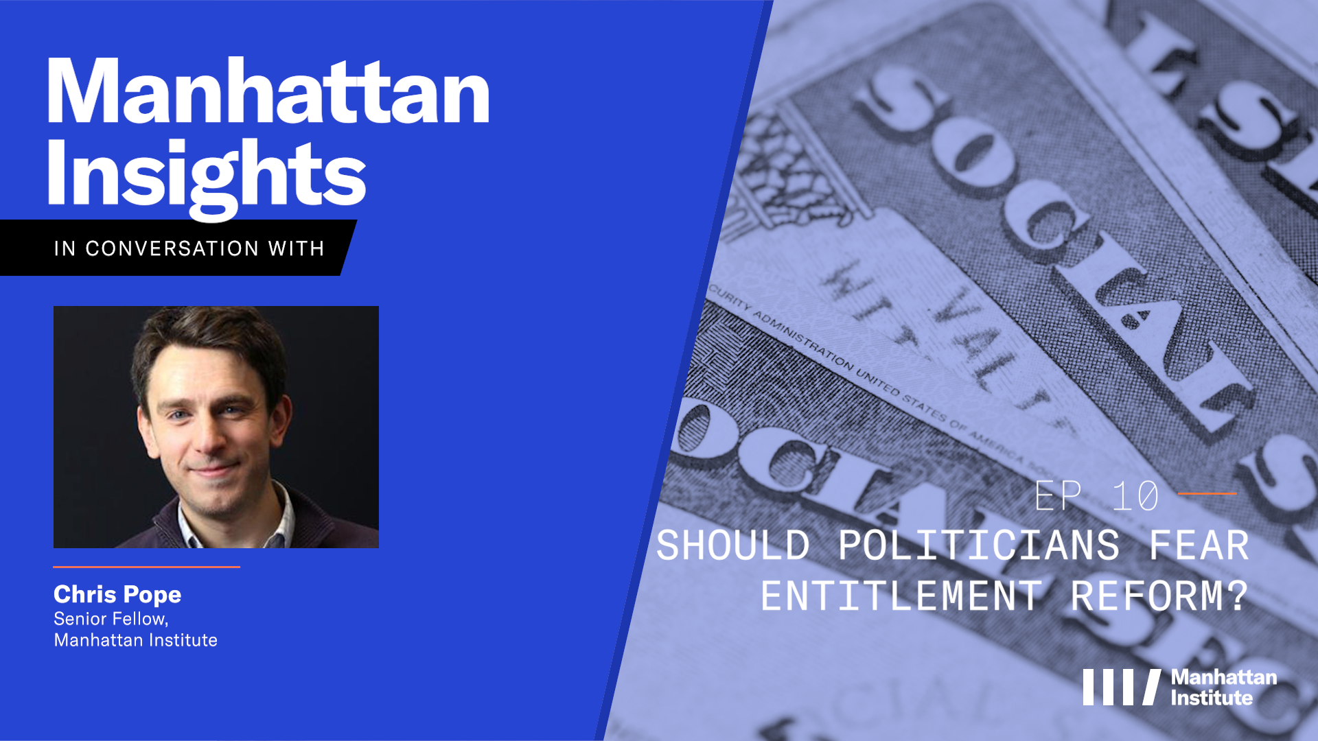Manhattan Insights: Should Politicians Fear Entitlement Reform ...